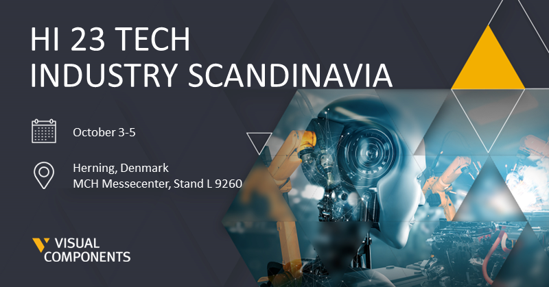 hi Tech (Industry Scandinavia) - Denmark 2023 - Visual Components
